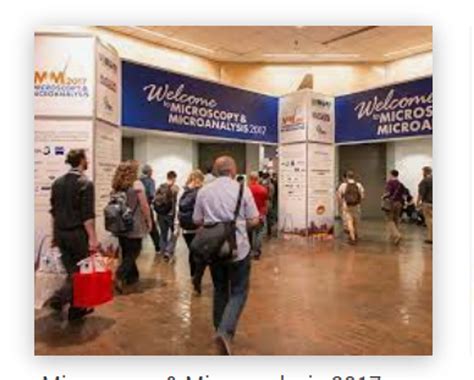 Microscopy And Microanalysis Exhibition 2025