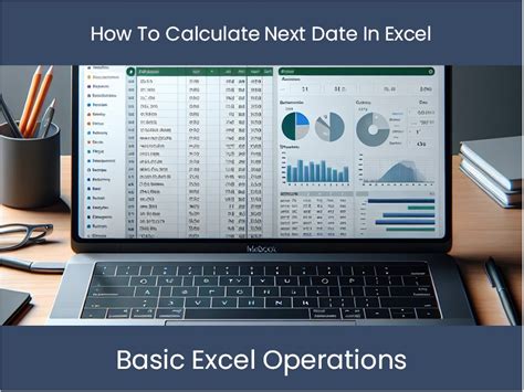 Excel Tutorial How To Calculate Next Date In Excel