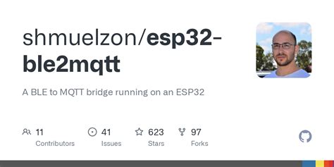 Github Shmuelzon Esp Ble Mqtt A Ble To Mqtt Bridge Running On An Esp