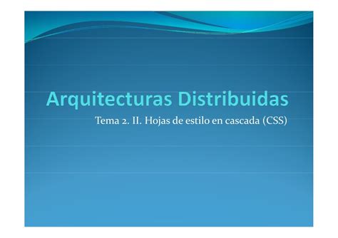 Pdf De Programación Tema 2 Ii Hojas De Estilo En Cascada Css