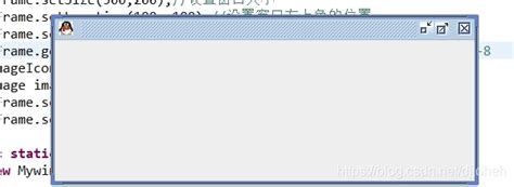 Java Jframe窗体装饰不可见、窗口样式设置、设置窗口小图标jframe修改win10样式 Csdn博客
