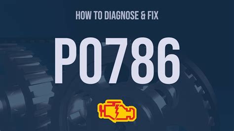 How To Diagnose And Fix P0786 Engine Code OBD II Trouble Code Explain YouTube
