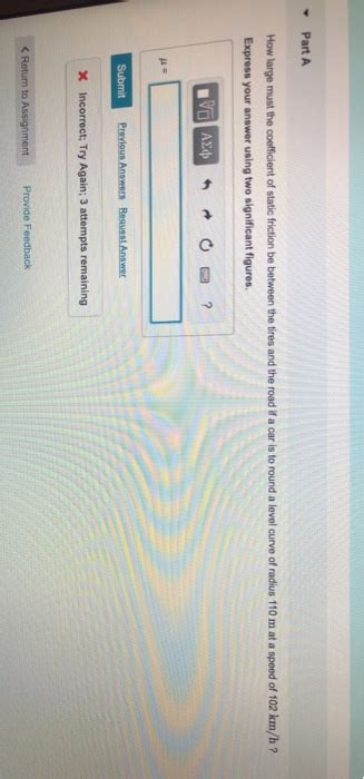 Solved Part A How Large Must The Coefficient Of Static Chegg