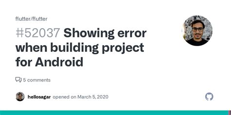 Showing Error When Building Project For Android Issue Flutter Flutter GitHub