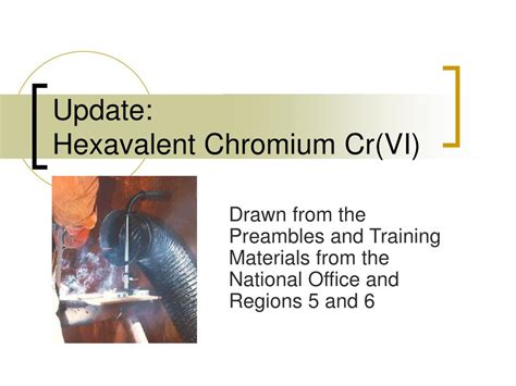 Ppt Update Hexavalent Chromium Cr Vi Powerpoint Presentation Free Download Id 320930