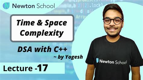 Time And Space Complexity Dsa With C Episode 17 Yogesh Yogendra Youtube
