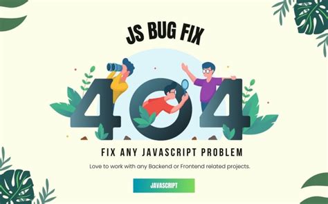 Fix Bugs And Errors In Javascript Reactjs And Nextjs By Devsaheb Fiverr