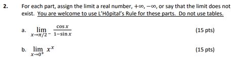 Solved For Each Part Assign The Limit A Real Number Chegg