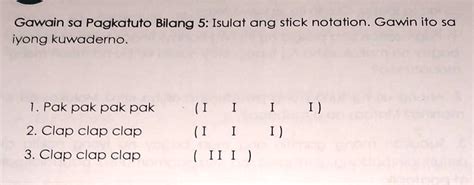 SOLVED Ano Ang Stick Notation Ayos Na Answer Po Ang Need Ko Salamat Po Gawain Sa Pagkatuto