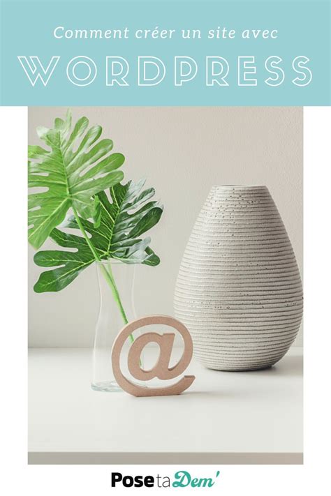 Comment Créer Un Site Avec Wordpress Artofit