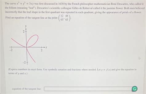 solved the curve x3 y3 3xy was first discussed in 1638 by
