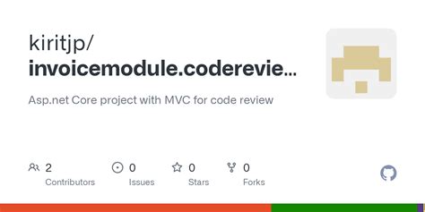 GitHub Kiritjp Invoicemodule Codereview Asp Net Core Project With MVC For Code Review