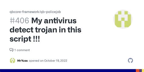 my antivirus detect trojan in this script · issue 406 · qbcore
