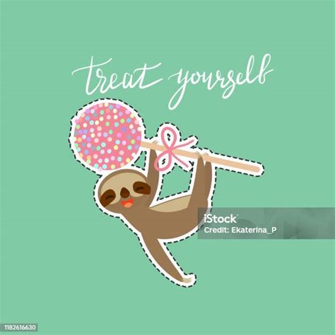 자신을 치료 카드 배너 템플릿 손으로 그린 서예 녹색 배경에 밝은 분홍색 케이크 팝 재미 있고 귀여운 미소 세 개의 토 나무늘보 벡터 Popsicle Stick에 대한 스톡