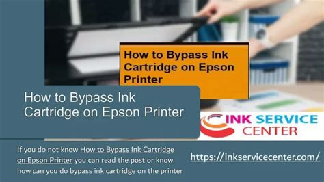 Ppt How To Bypass Ink Cartridge On Epson Printer Powerpoint Presentation Id