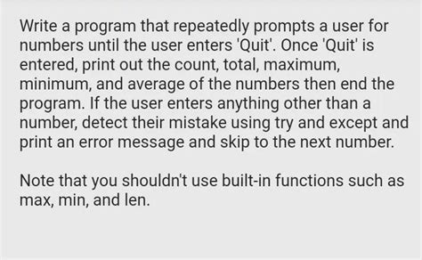 Solved Write A Program That Repeatedly Prompts A User For