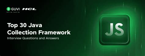 Top 30 Java Collection Framework Interview Questions