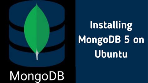 installing mongodb 5 on ubuntu installing mongodb youtube