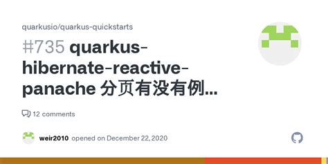 Quarkus Hibernate Reactive Panache 分页有没有例子？ · Issue 735 · Quarkusioquarkus Quickstarts · Github