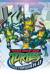 Teenage Mutant Ninja Turtles Fast Forward Rotten Tomatoes