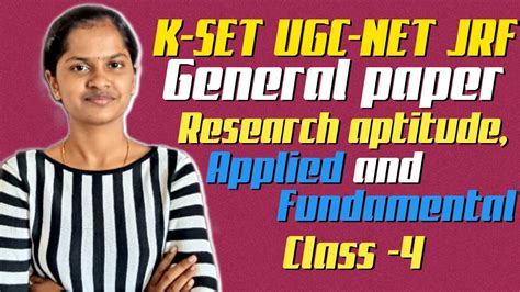 K SET UGC NET JRF General Paper Research Aptitude Applied And Fundamental Class Kset
