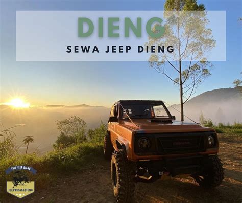Paket Tour Dieng 2024 - Paket Wisata Dieng dan Sewa Jeep Dieng