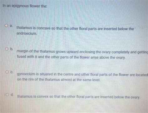 Solved In An Epigynous Flower Thea ﻿thalamus Is Concave So