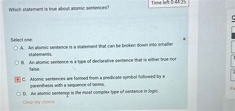 Solved Which Statement Is True About Atomic Sentencestime