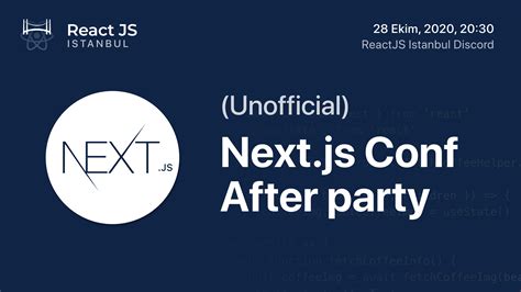 next js conf after party unofficial kommunity