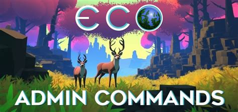 ECO Admin Commands How To Use Guide NITRADO