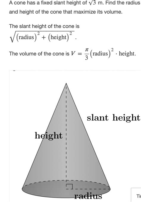 Solved A Cone Has A Fixed Slant Height Of V M Find The Chegg