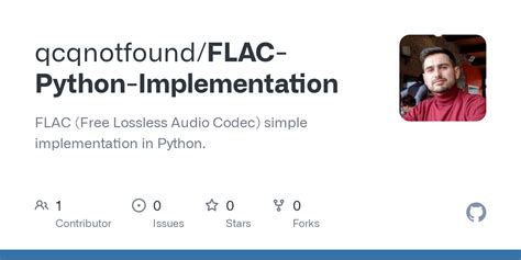 Github Qcqnotfoundflac Python Implementation Flac Free Lossless