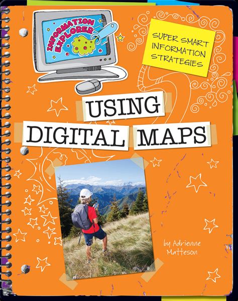 Using Digital Maps Book By Adrienne Matteson Epic
