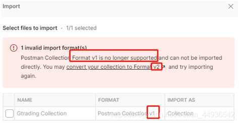 Postman Collection Format V1 Is No Longer Supported And Can Not Be Imported Directly You May