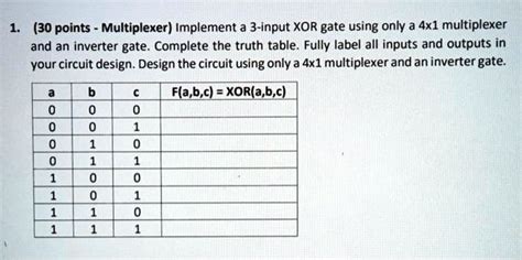 solved 30 points multiplexer implement a 3 input xor gate using
