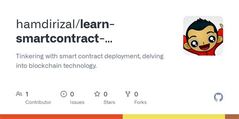 GitHub Hamdirizal Learn Smartcontract Deployment Tinkering With Smart Contract Deployment