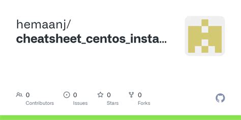 Github Hemaanjcheatsheetcentosinstalltools