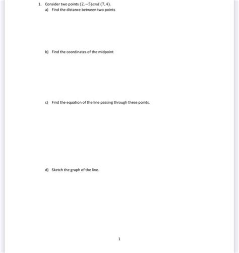 1 Consider Two Points 2−5 And 74 A Find The