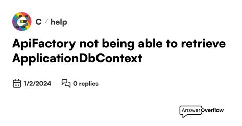 Apifactory Not Being Able To Retrieve Applicationdbcontext C
