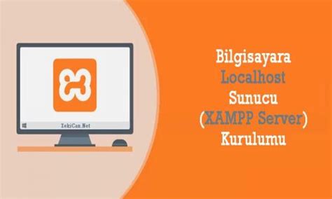 Bilgisayara Localhost Sunucu Xampp Server Kurulumu Zekicannet