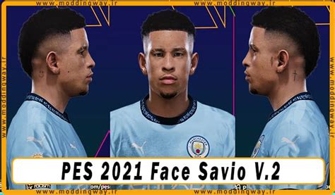 فیس Savio V 2 برای Pes 2021 آپدیت 19 شهریور 1403 مودینگ وی