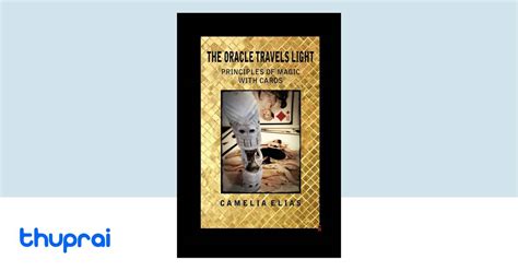 Buy The Oracle Travels Light In Nepal Thuprai