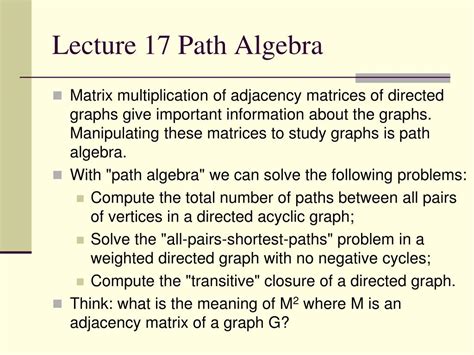 Ppt Lecture 17 Path Algebra Powerpoint Presentation Free Download Id3489338