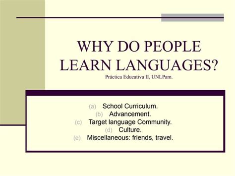 why do people learn languages ppt