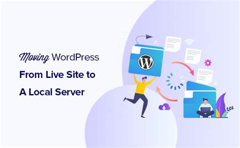 How To Move A Live Wordpress Site To Local Server Artofit