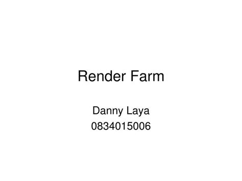 ppt render farm powerpoint presentation free download id 4710944