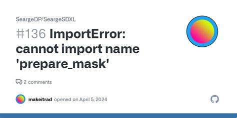 importerror cannot import name prepare mask · issue 136 · seargedp