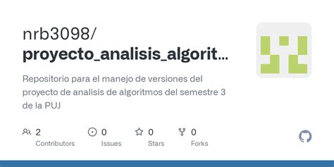 GitHub Nrb3098 Proyecto Analisis Algoritmos2303 Repositorio Para El
