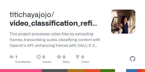 Github Titichayajojovideoclassificationrefinement