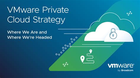 Vmware Private Cloud Strategy Where We Are And Where Were Headed